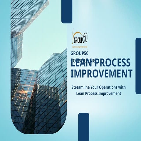 Streamline Your Operations with Lean Process Improvement | PPT