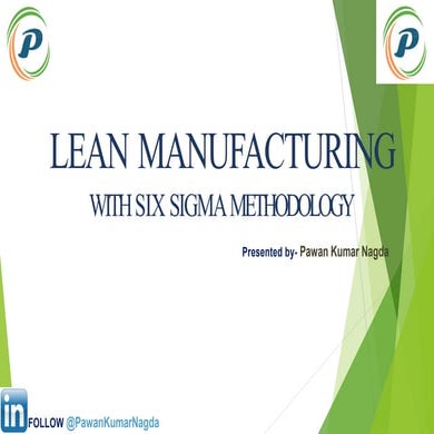Lean Six Sigma Presentation for the practitioners | PDF