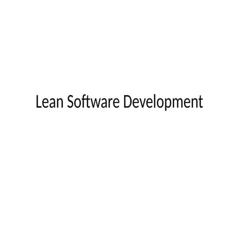 Lean software Development for Agile Framework | PPTX