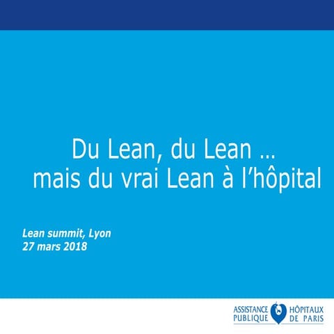 Difficultés et réussites d’une démarche Lean dans la santé par Eve ...