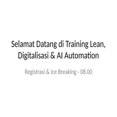 Lean_Training_Hari1_Full 2 days train.pptx