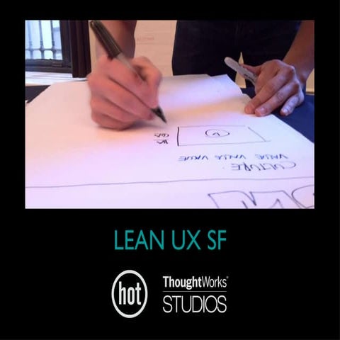 Lean UX SF November Meetup - Concurrent Set-Based Design | PPT