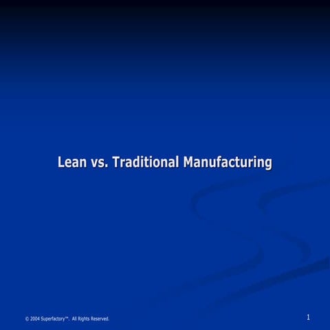 Lean vs. Traditional Manufacturing.ppt