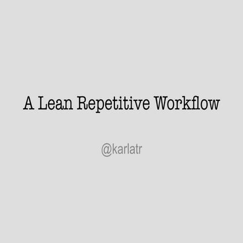 Lean Workflow | PDF | Resume Writing and Advice | Job Search