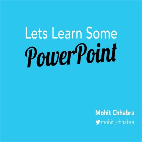 Lets Learn The Right Use of PowerPoint | PDF