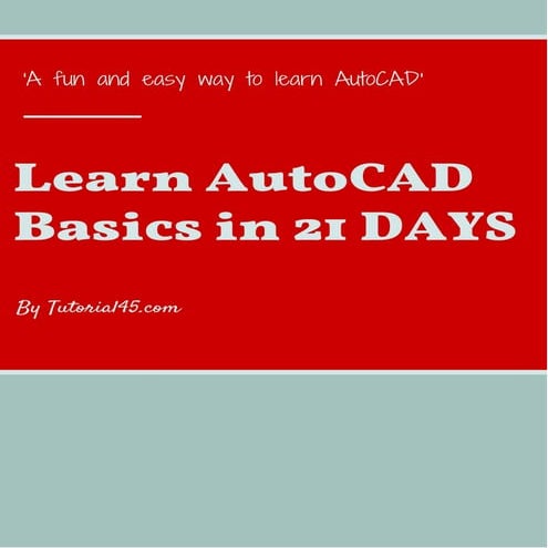 Learn auto cad-basics-in-21-days-ebook | PDF