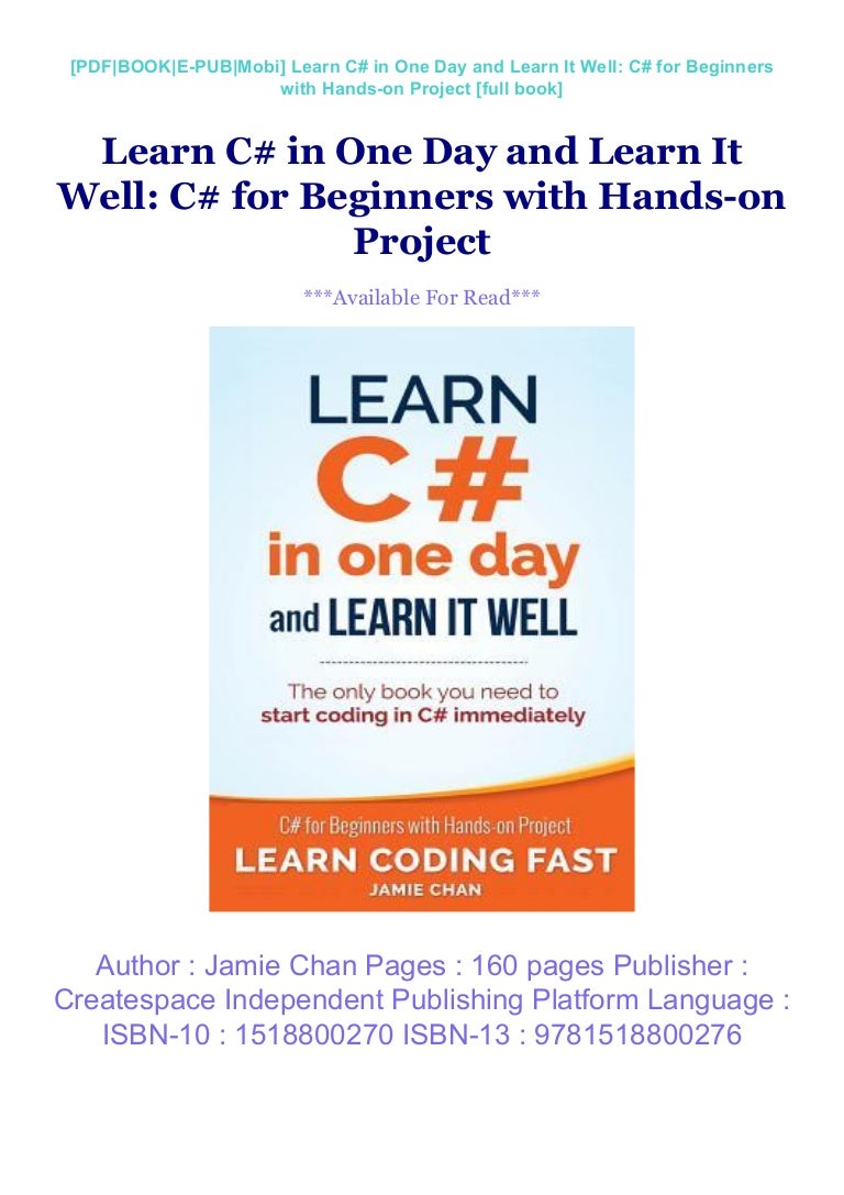 Learn C# in One Day and Learn It Well: C# for Beginners with Hands-on…