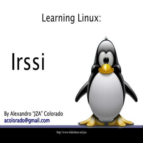 Learn Linux: Irssi | PPT