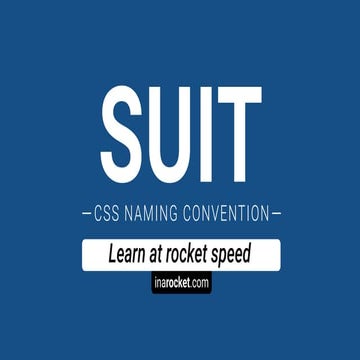 Learn Suit Css Naming Convention Ppt 