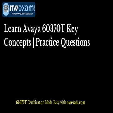Learn Avaya 60370T Key Concepts - Practice Questions.pdf