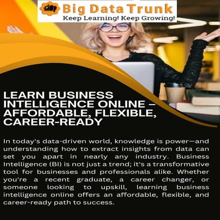 Learn Business Intelligence Online – Affordable, Flexible, Career-Ready. | PDF
