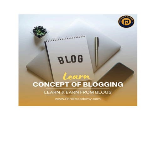 📝 Write, Share, Succeed: Master Blogging Concepts with Prinik Academy ️ ...