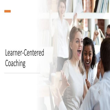 Learner centered coaching | PPTX