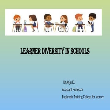 Learner diversity in schools: Creating an Inclusive School | PPT