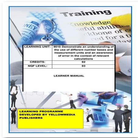 9010 Demonstrate an understanding of the use of different number bases ...