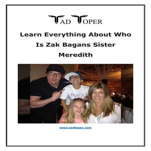 Learn Everything About Who Is Zak Bagans Sister Meredith.pdf