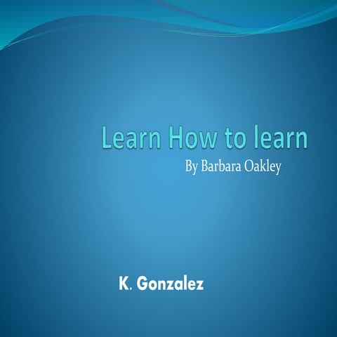 Learning How to Learn