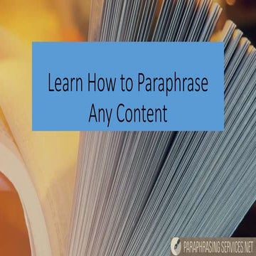 Learn How to Paraphrase Any Content | PPTX