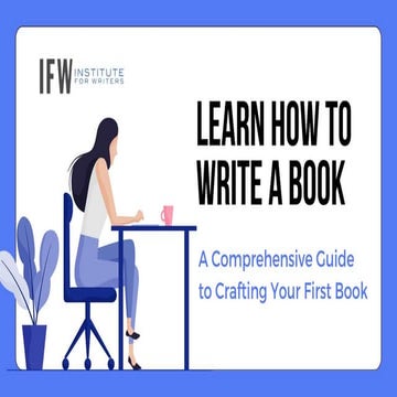 Learn How to Write a Book A Comprehensive Guide to Crafting Your First ...