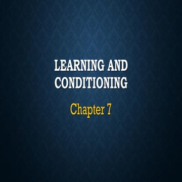 Learning-and-conditioning.CH7.pdf Learning-and-conditioningLearning-and ...