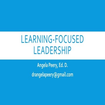 Learning-Focused Leadership | PPT