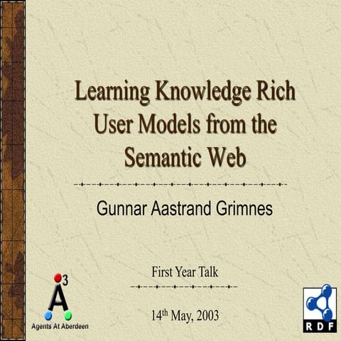 Learning Knowledge Rich User Models from the Semantic Web | PPT