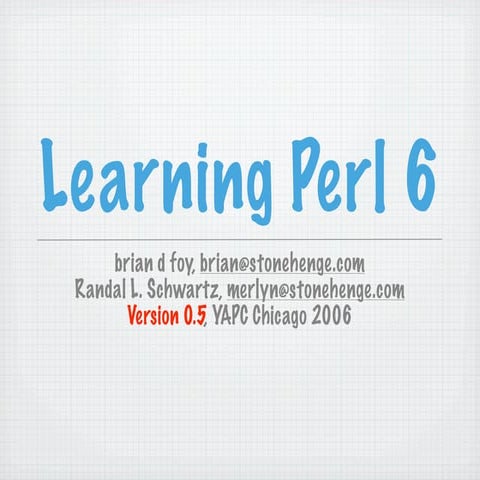 Learning Perl 6 Ppt