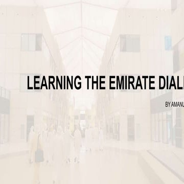 LEARNING-THE-EMIRATE-DIALECT-Assignment.pptx