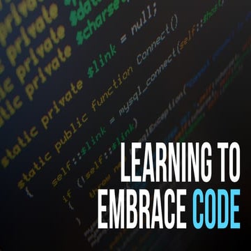 Learning to Embrace Code | PDF