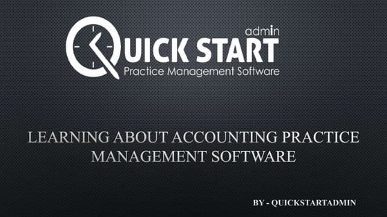 Client Management Made Easy – QuickstartAdmin | PPT