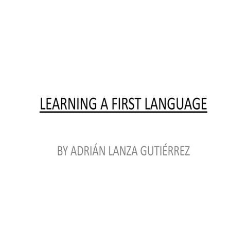 Learning a first language | PPT