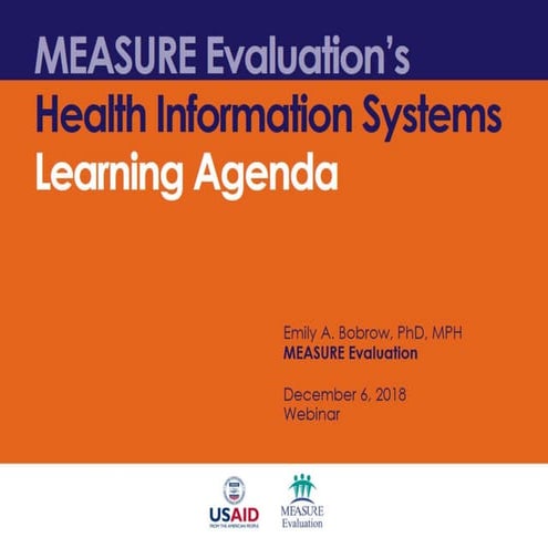 MEASURE Evaluation’s Health Information Systems Learning Agenda | PPT