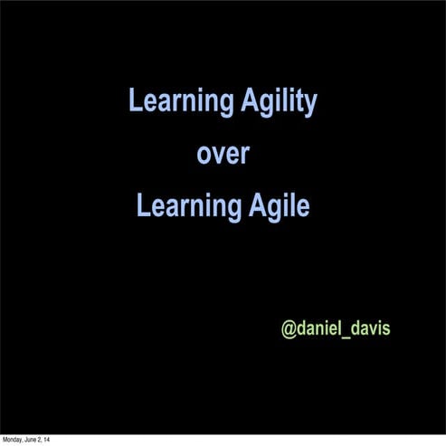Learning Agility over Learning Agile | PPT