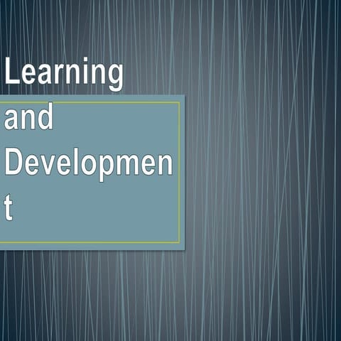 Learning and development | PPT