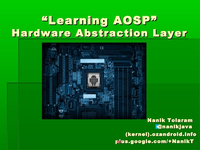Learning Aosp Android Hardware Abstraction Layer Hal 2131