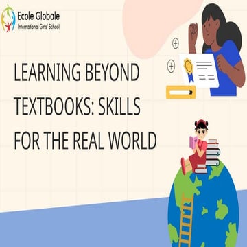 Learning Beyond Textbooks Skills for the Real World.pptx