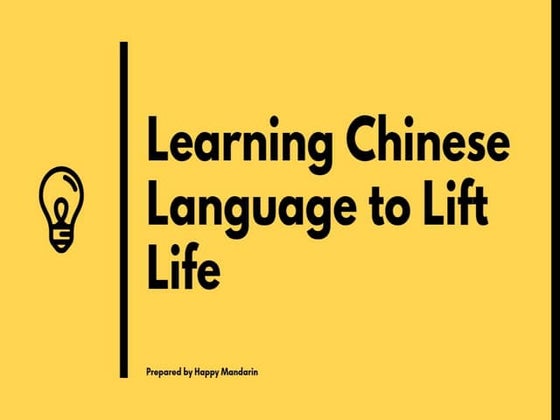 The Basics of Learning Chinese Language: A Comprehensive Guide | PPT