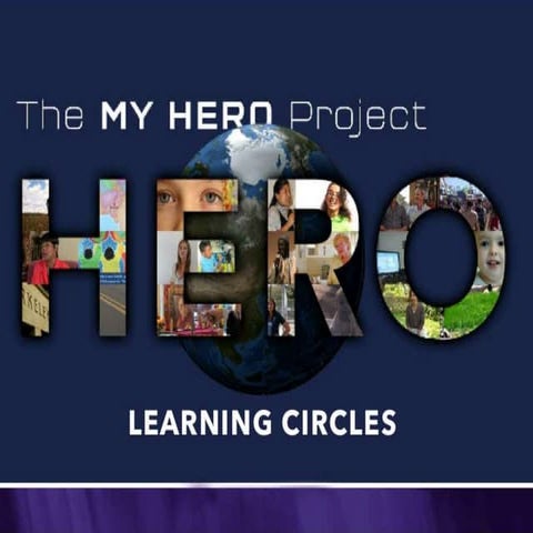 MY HERO Learning Circles | PPTX