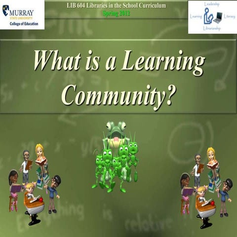 What is a Learning Community? | PPTX