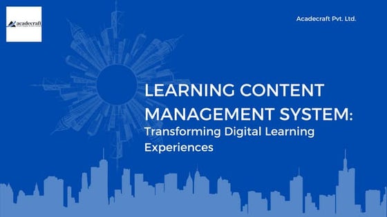 Learning Content Management System: Revolutionizing Education through Technology | PDF ...