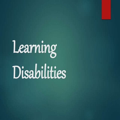 Learning Disabilities | PPTX