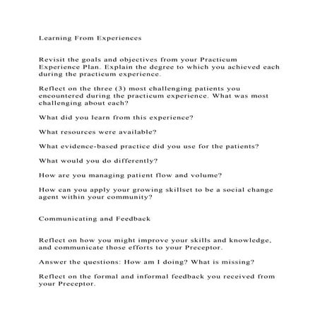 Learning From ExperiencesRevisit the goals and objectives from.docx