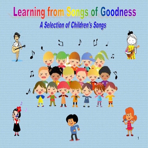 Learning from Songs of Goodness | PPT