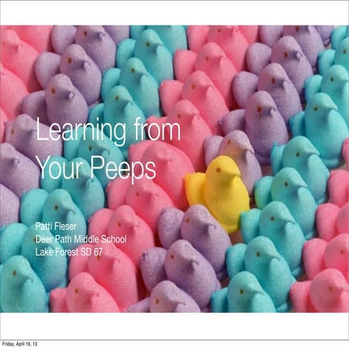 Learning from Your Peeps | PDF