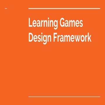 Learning Games Design Framework | PPTX