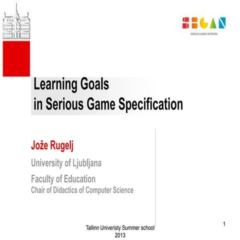 Learning goals in games - Tallinn University & SEGAN summer school | PPT