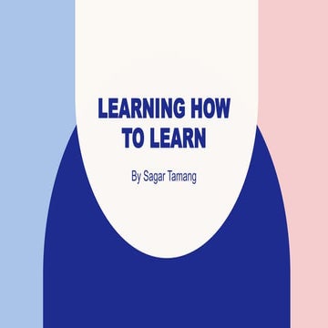 Learning How to Learn | Coursera | PPTX