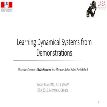 [ICRA 2019] Lecture 1: Learning Dynamical Systems from Demonstrations | PPT