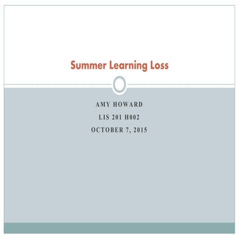 Summer Learning loss | PPTX | Education