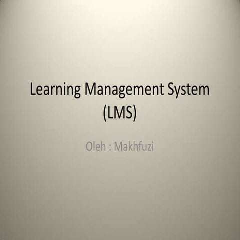 Learning Management System (LMS) | PPTX